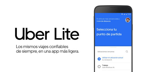 UBER lite una versión de la aplicación mucho más ligera y simple con ...