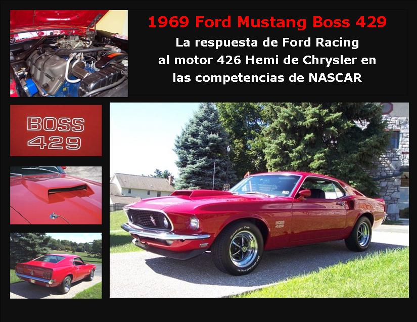 Mustang Boss 429 1969 y 1970 el Hemi de Ford para NASCAR - AUTOS CLASICOS